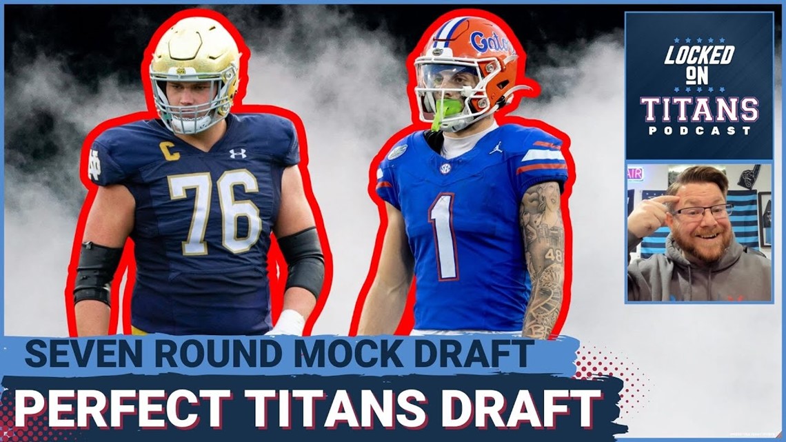 Tennessee Titans PERFECT Mock Draft: Joe Alt All the Way, Trade Down on ...