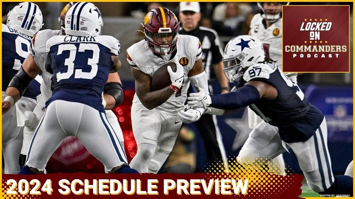 Washington Commanders NFL Schedule Preview: Jayden Daniels vs. Caleb ...