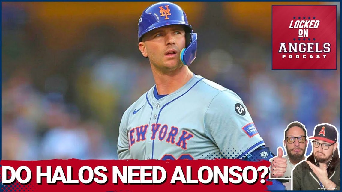 Los Angeles Angels Don't Have a Pete Alonso: Do They Need Him? What He ...