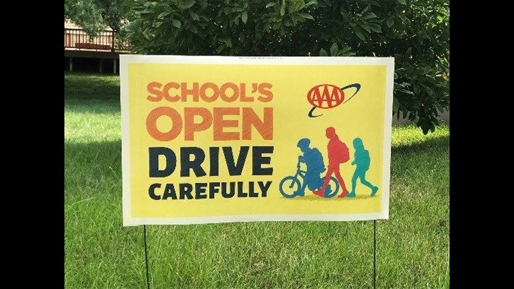 Free 'School's Open, Drive Carefully' yard signs available from AAA ...