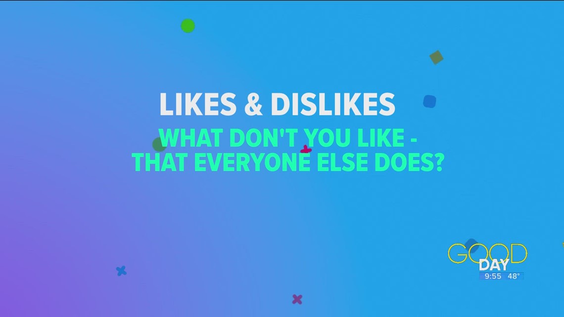 What things do you hate that everyone else likes? | Good Day on WTOL 11 ...