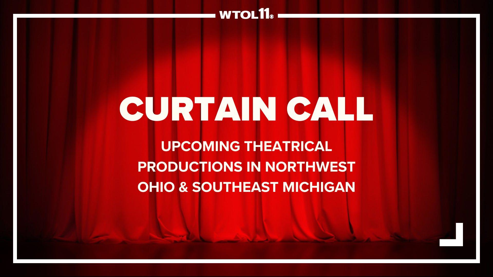 Curtain Call | Upcoming theatrical productions in northwest Ohio ...