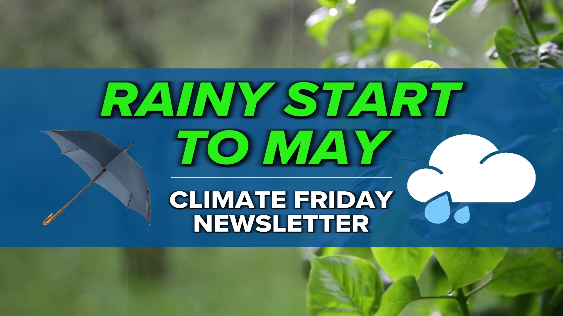 Has early May been especially rainy? | Climate Friday | wtol.com