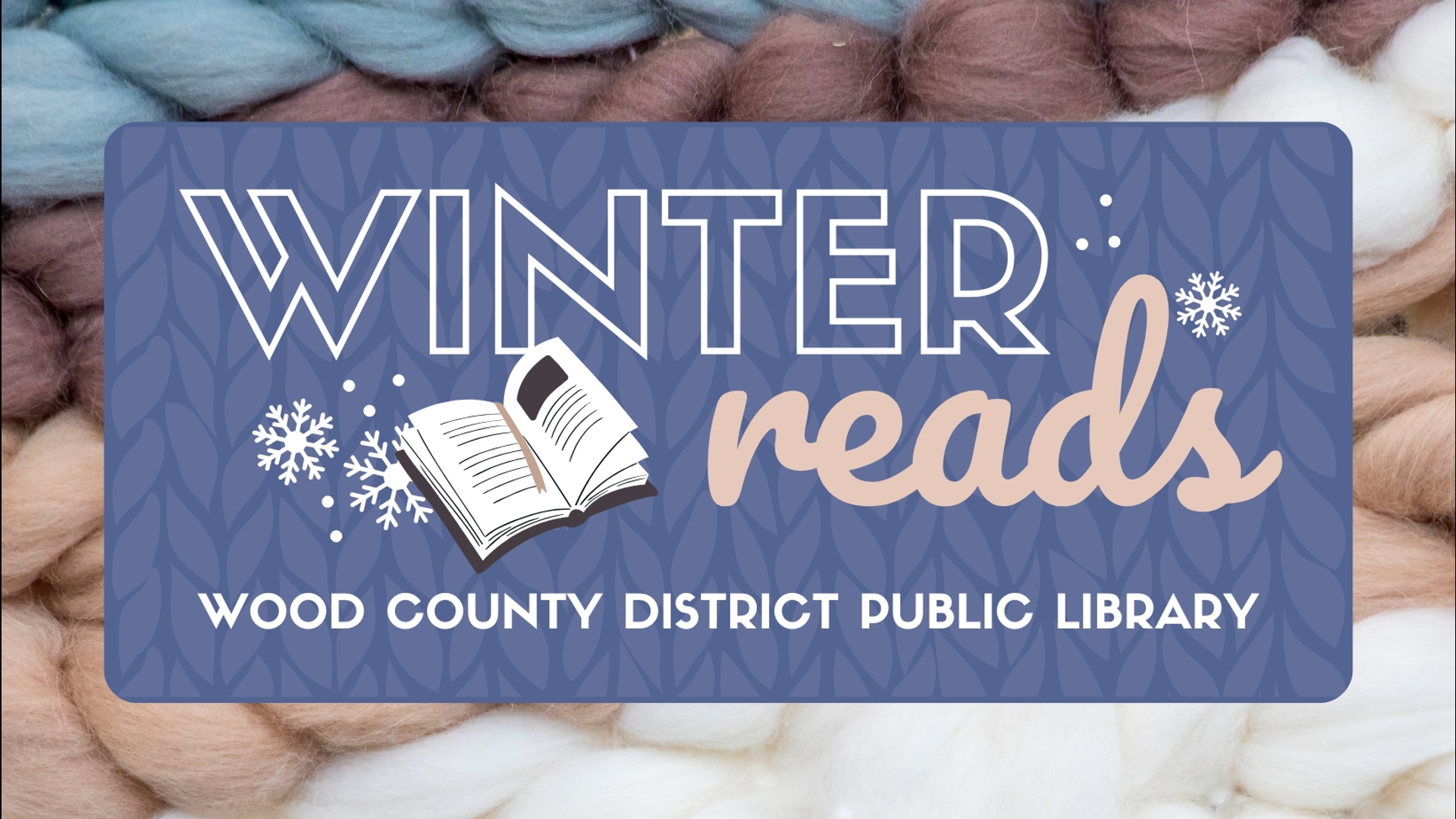 Read this winter, with the Wood County District Public Library | wtol.com