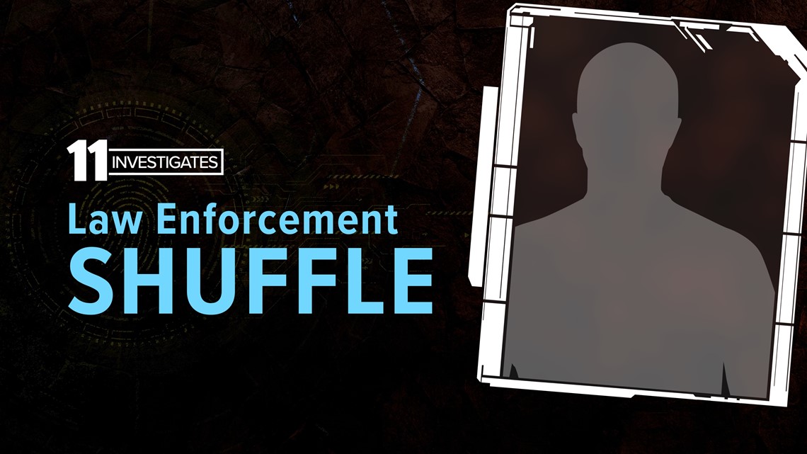 11 Investigates: How problem officers get hired over and over despite ...