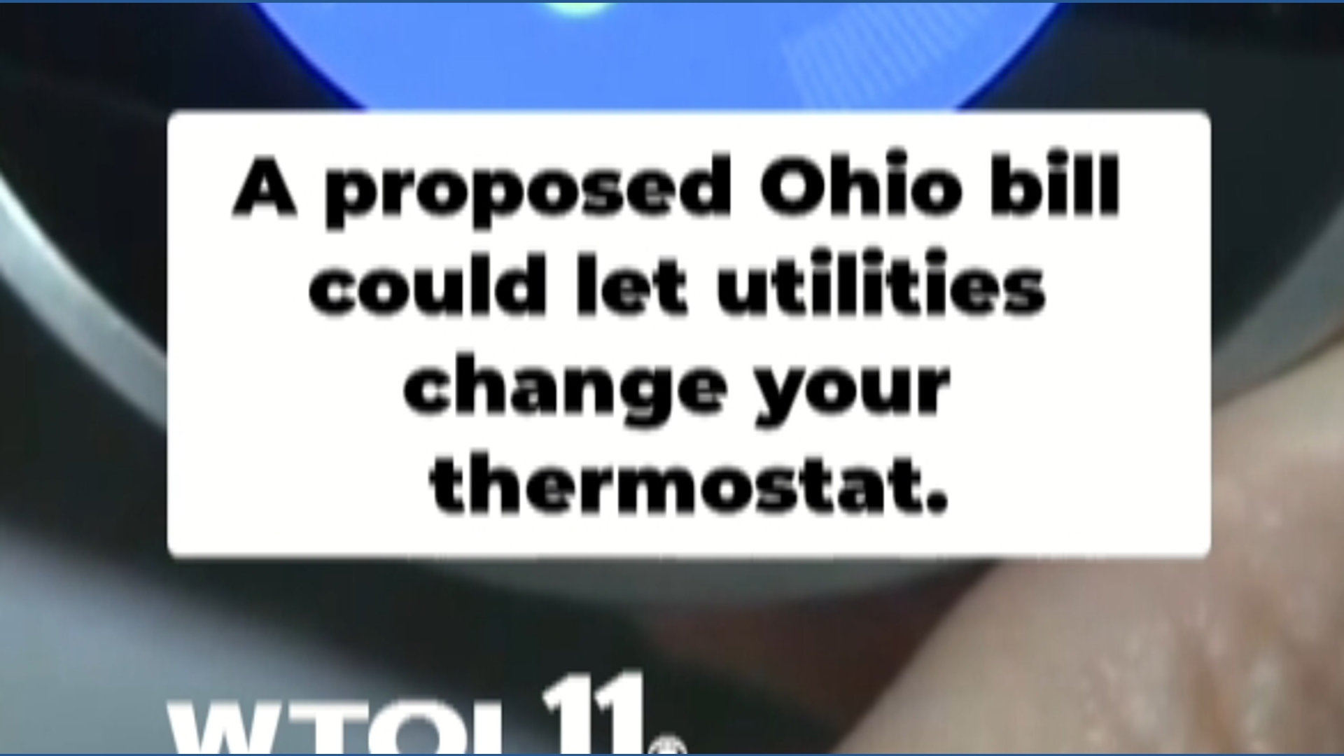 Ohio bill would allow utilities to adjust energy usage for those who ...