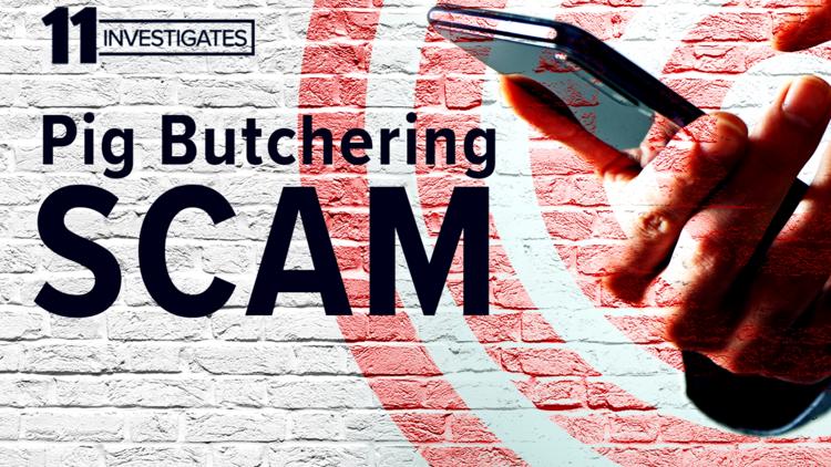 How does the pig butchering scam work? Real example from victims | wtol.com